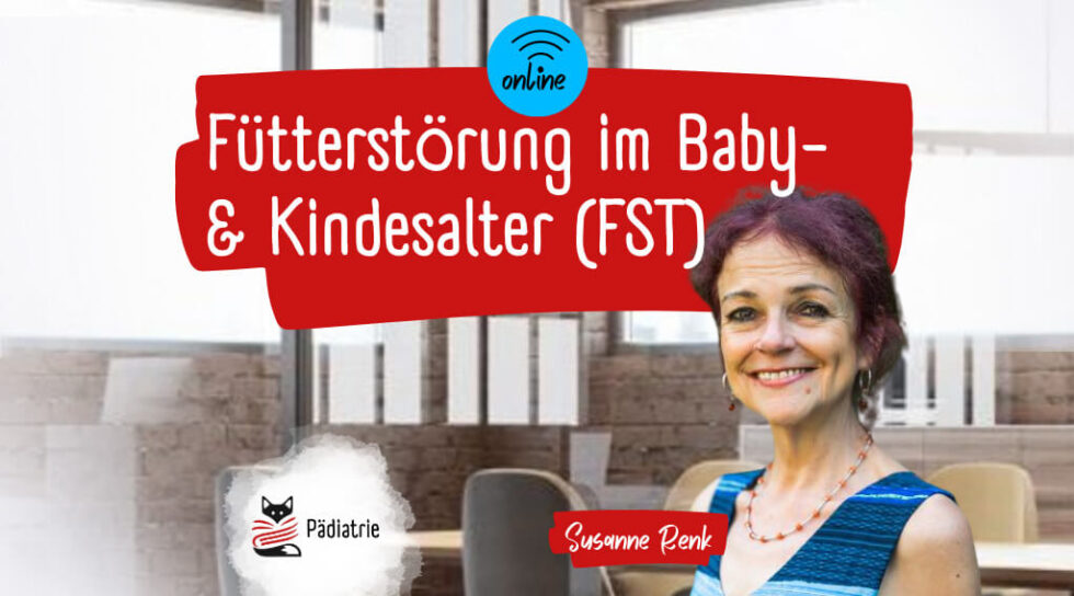 Fütterstörung im Baby- und Kindesalter (FST) - Seminar-und ...
