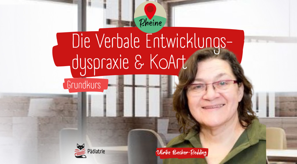 Die Verbale Entwicklungsdyspraxie und KoArt® - Grundkurs - Seminar-und ...